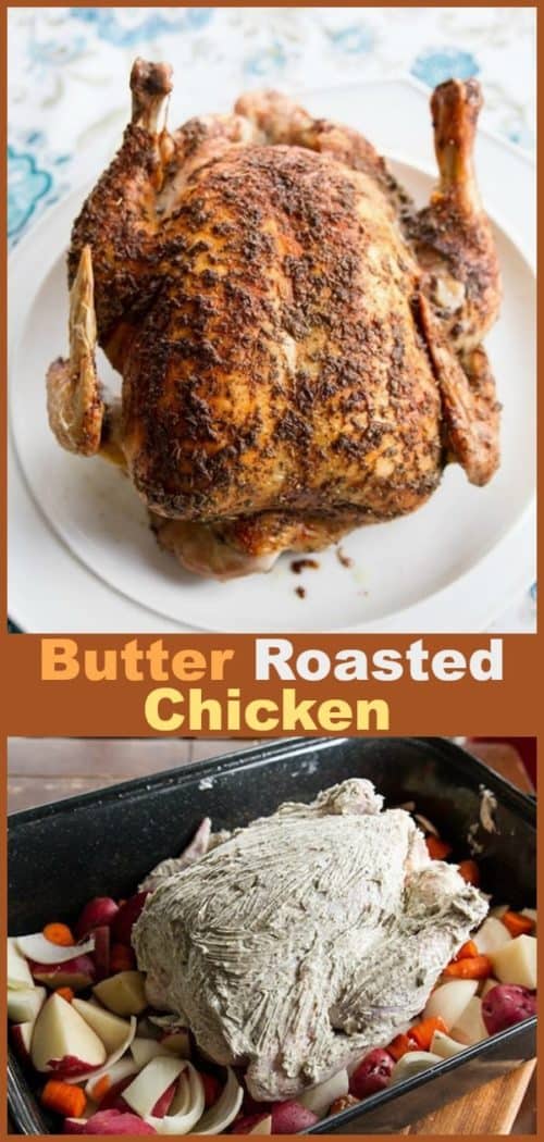 Butter Roasted Chicken - The Only Roast Chicken Recipe You'll Ever Need ...