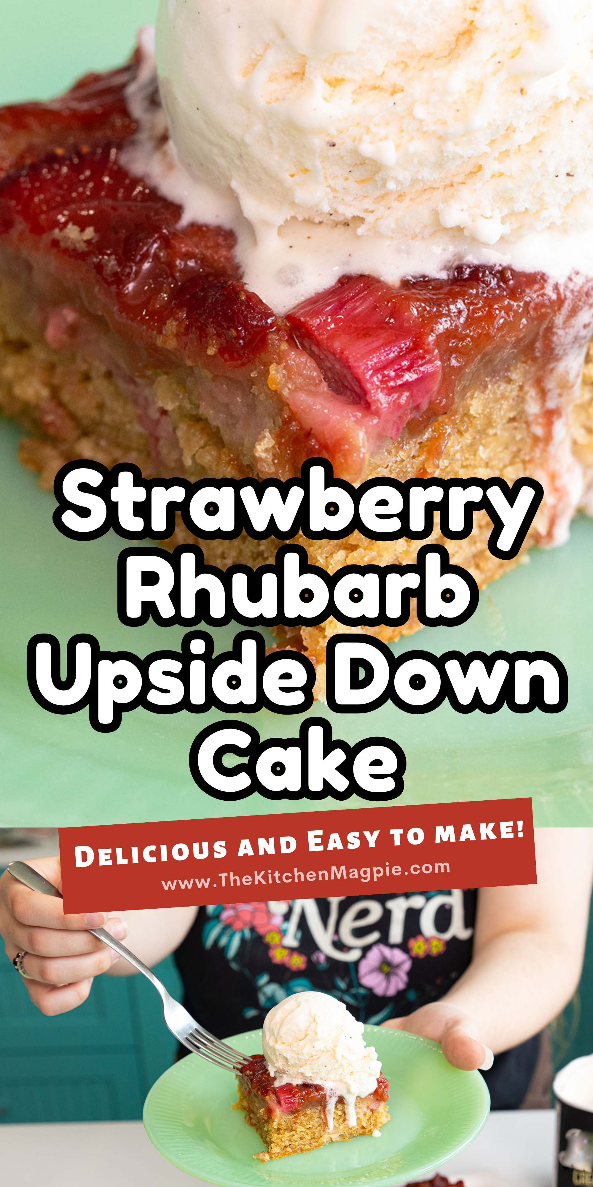 Strawberry Rhubarb Upside Down Cake - The Kitchen Magpie