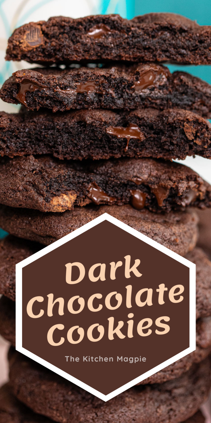 Dark Chocolate Cookies - The Kitchen Magpie