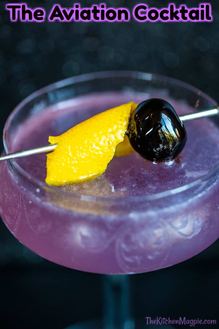 The Aviation Cocktail Recipe - The Kitchen Magpie