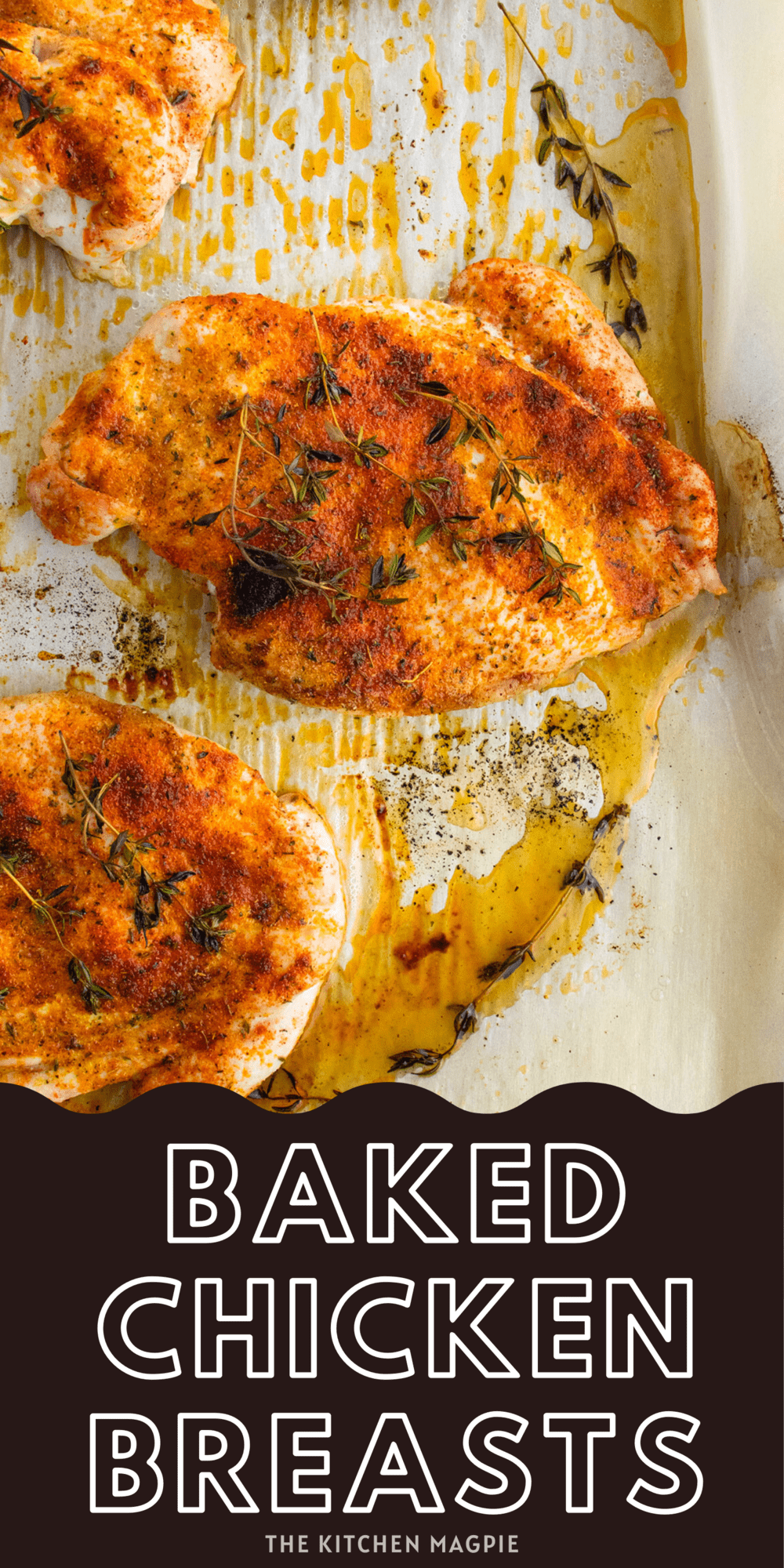 Baked Chicken Breast - The Kitchen Magpie