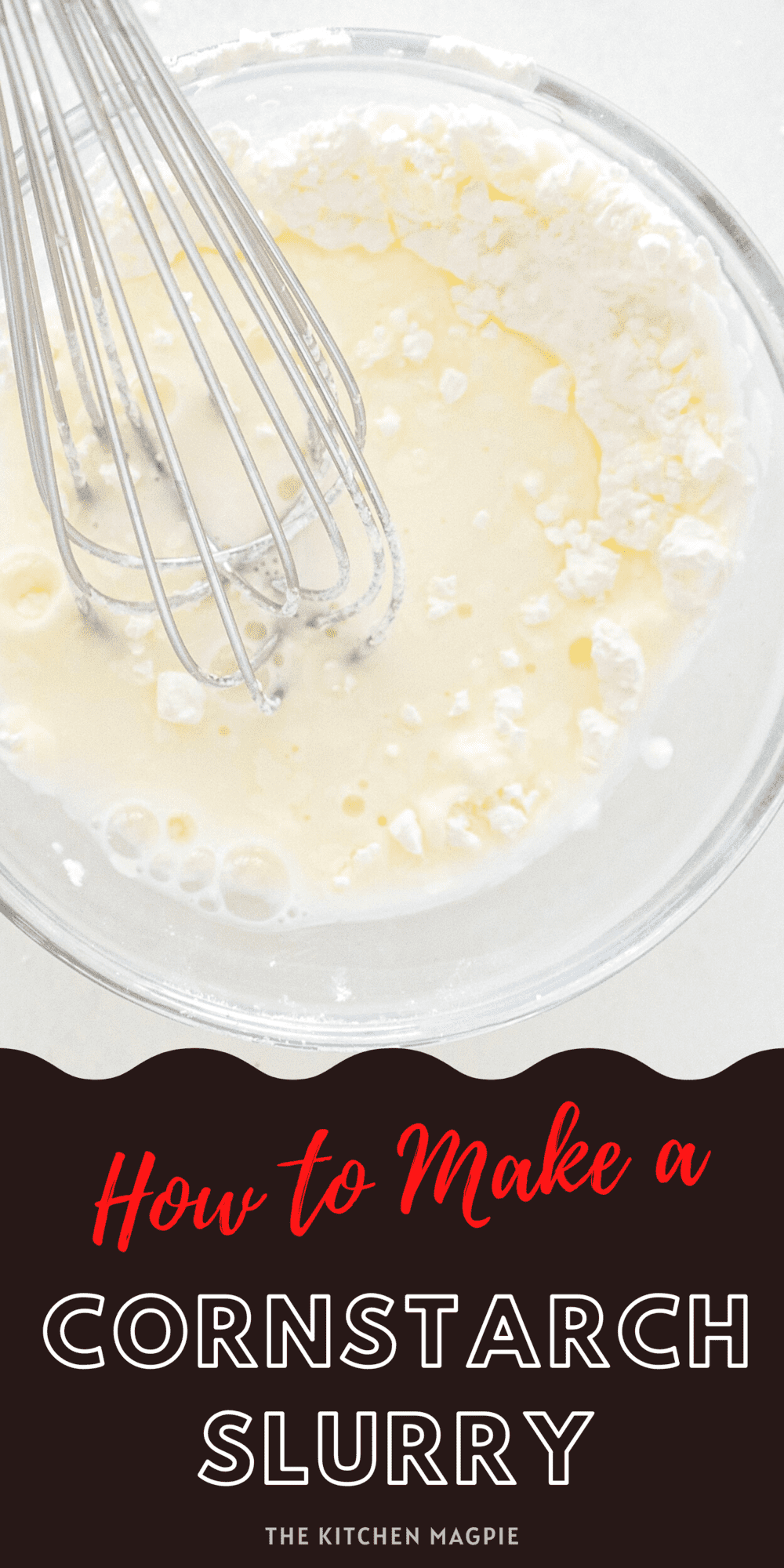 How to Make a Cornstarch Slurry - The Kitchen Magpie