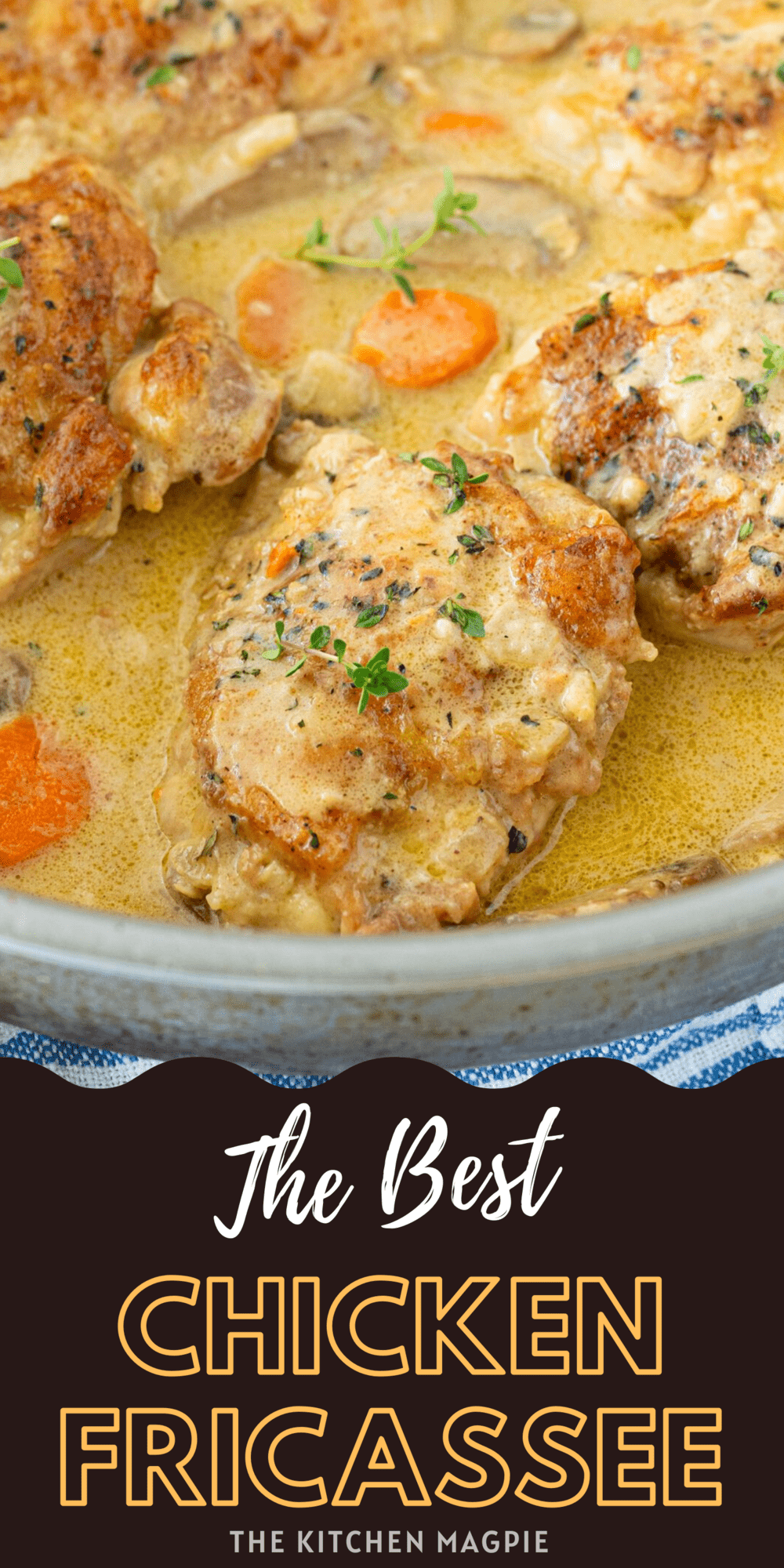 Chicken Fricassee - The Kitchen Magpie