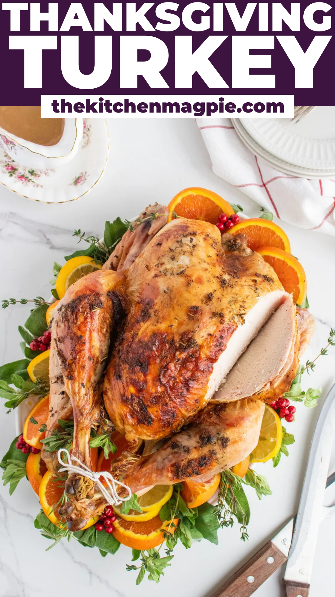 Thanksgiving Turkey (Tender and Juicy!)