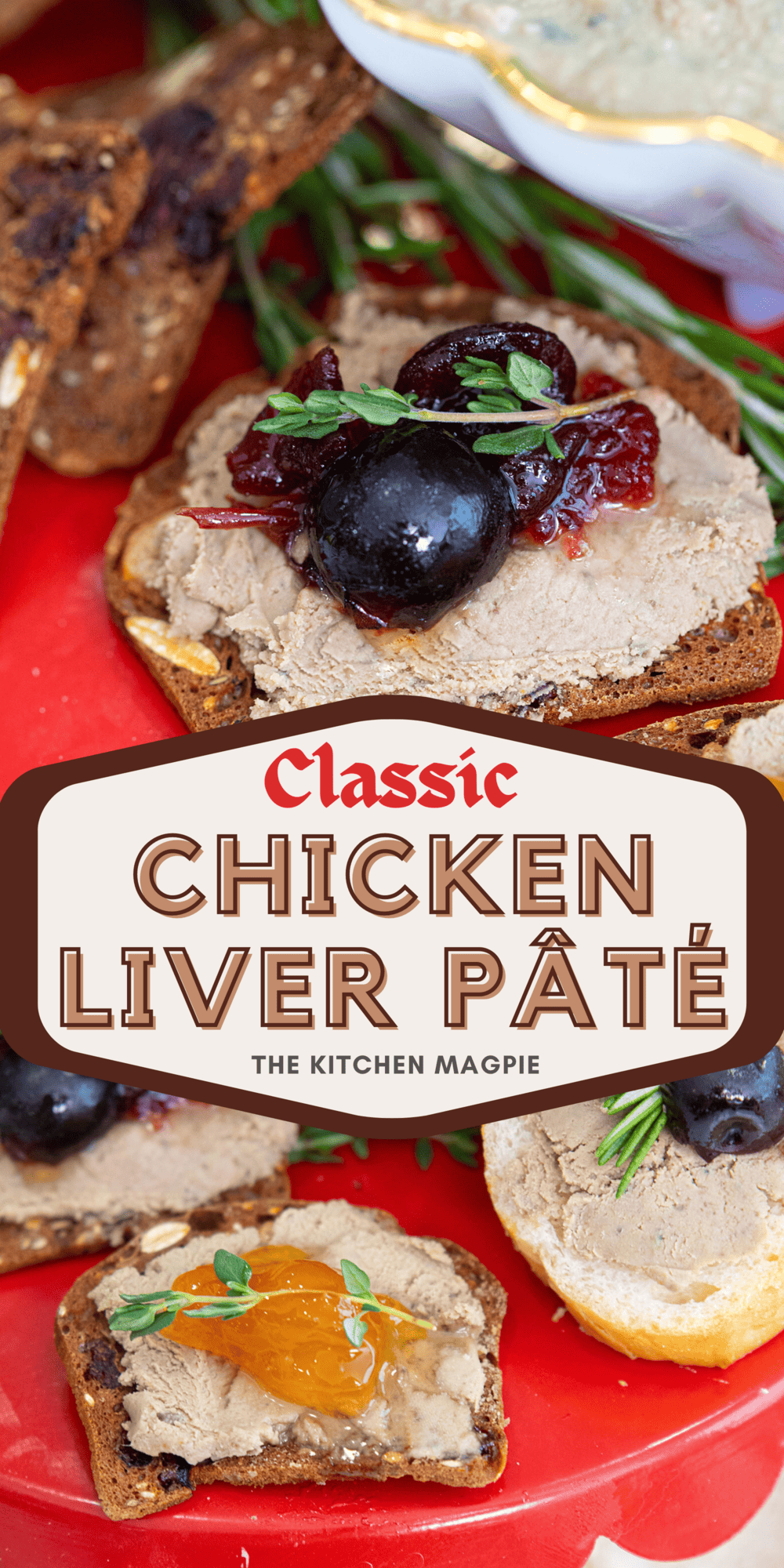 Chicken Liver Pâté - The Kitchen Magpie