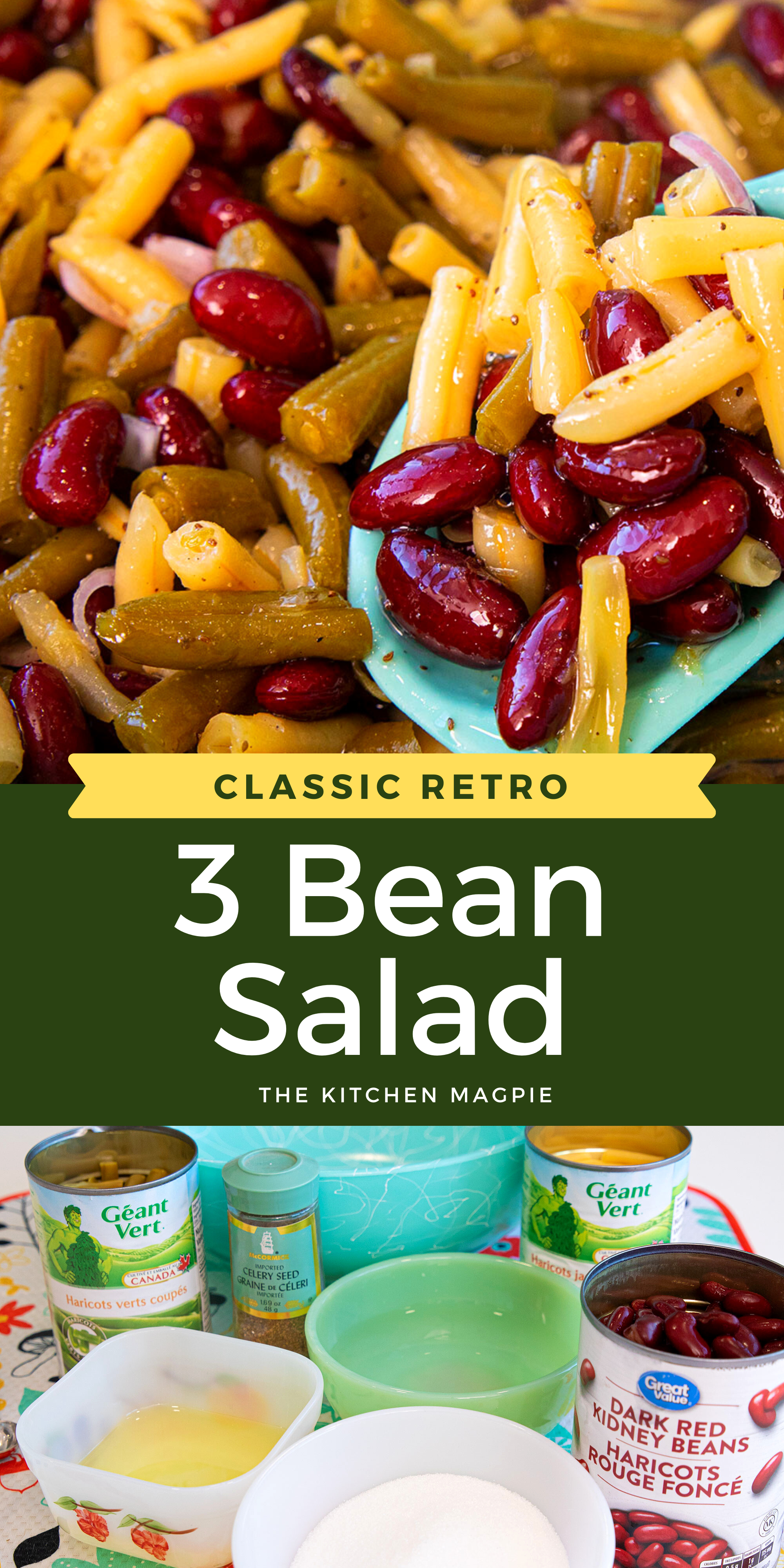 Classic Three Bean Salad - The Kitchen Magpie