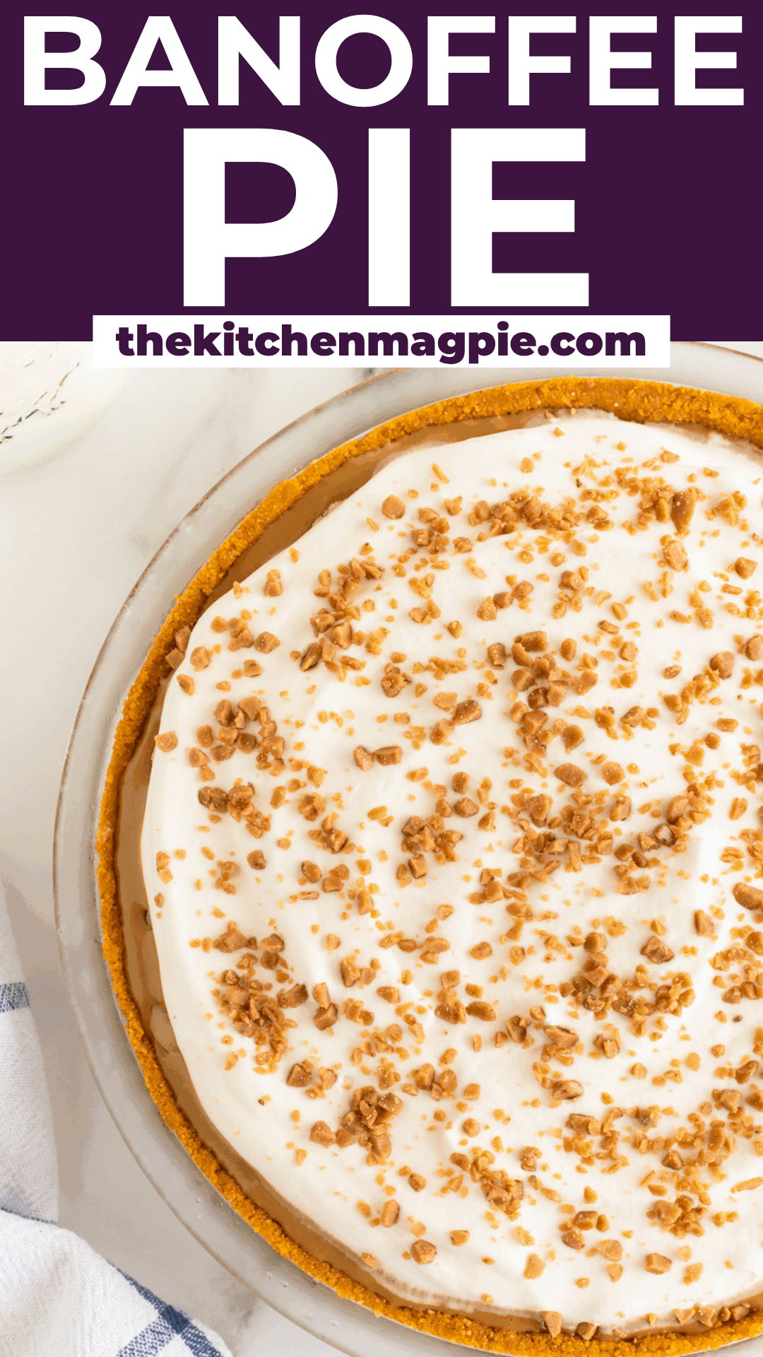 Banoffee Pie - The Kitchen Magpie