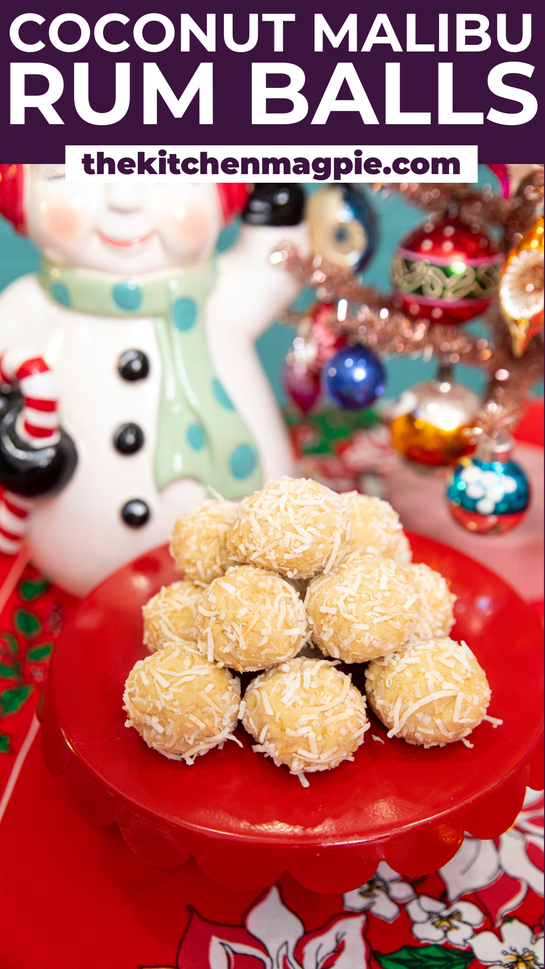 Coconut Malibu Rum Balls - The Kitchen Magpie